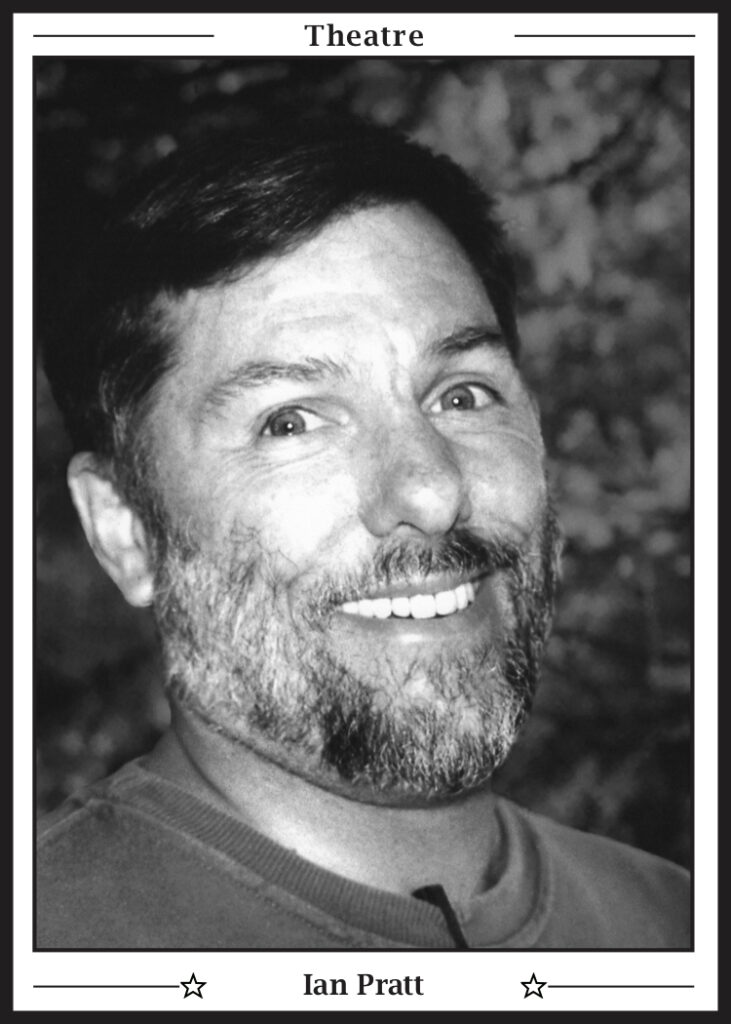 Ian Pratt – BC ENTERTAINMENT HALL OF FAME