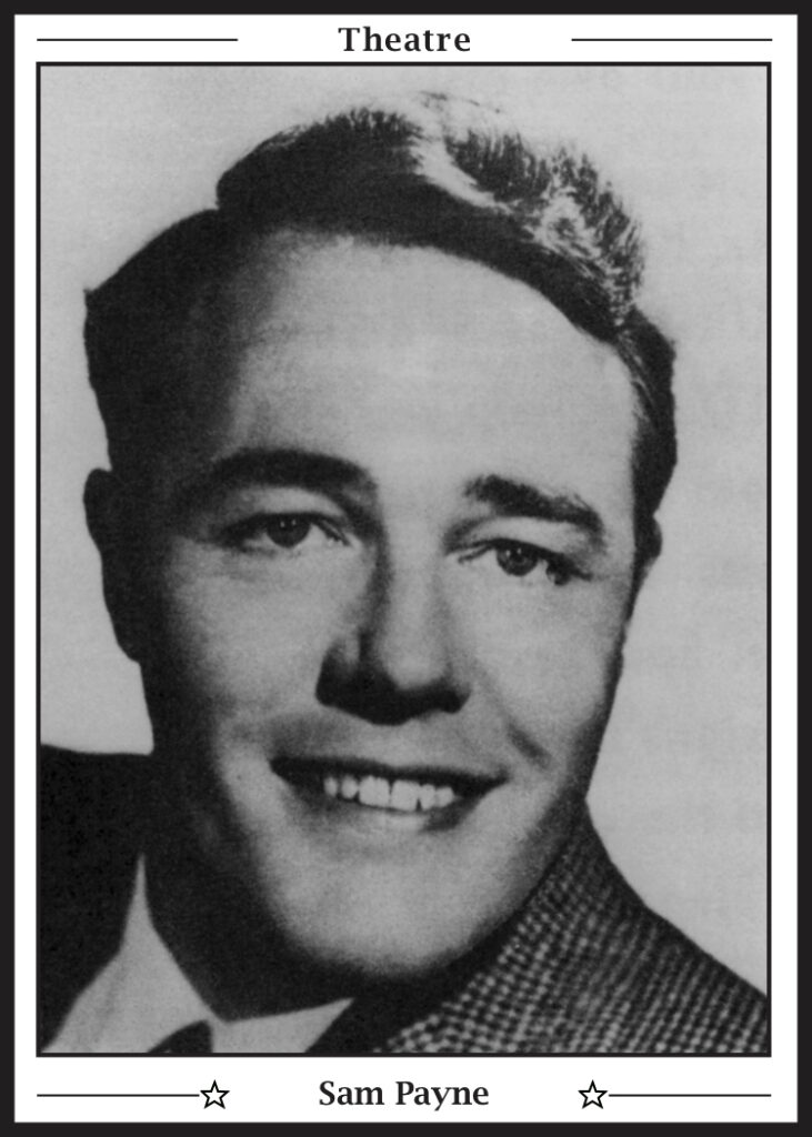 Sam Payne – BC ENTERTAINMENT HALL OF FAME