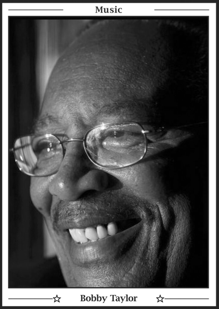 Bobby Taylor – BC ENTERTAINMENT HALL OF FAME
